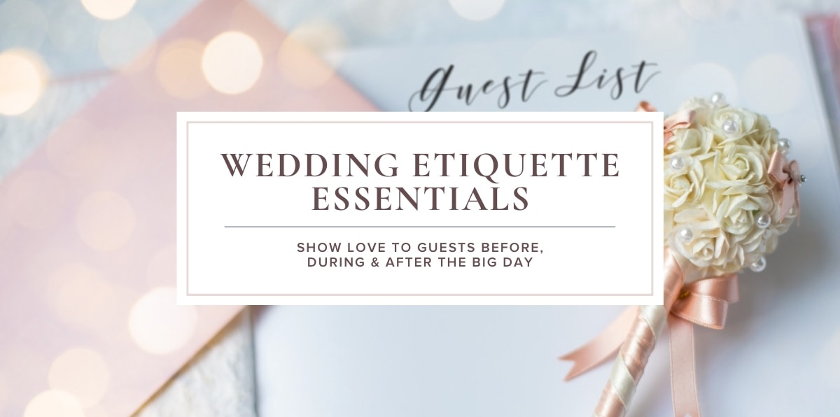 Wedding Etiquette Rules for Today’s Modern Bride - Rose Hill Flowers ...